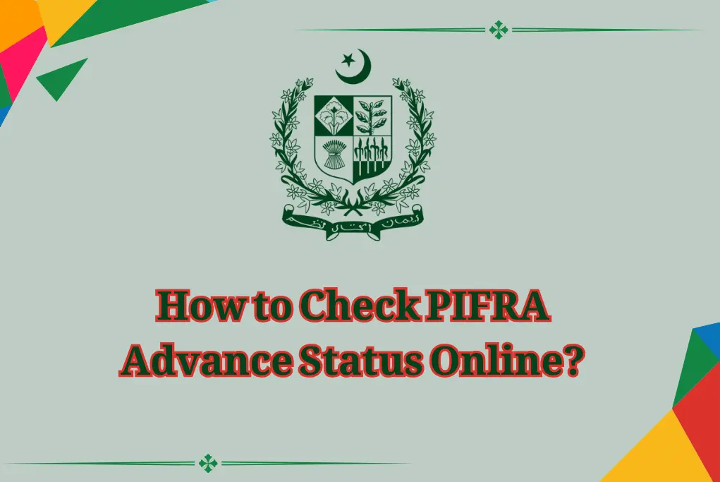 How to Check PIFRA Advance Status Online? - PIFRA